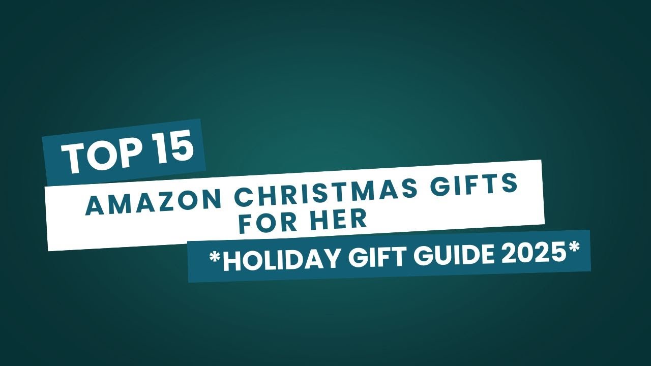 15 BEST Amazon Christmas Gifts for HER *Holiday Gift Guide 2025*