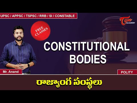 Constitutional Bodies | Polity | Anand | Tone Academy
