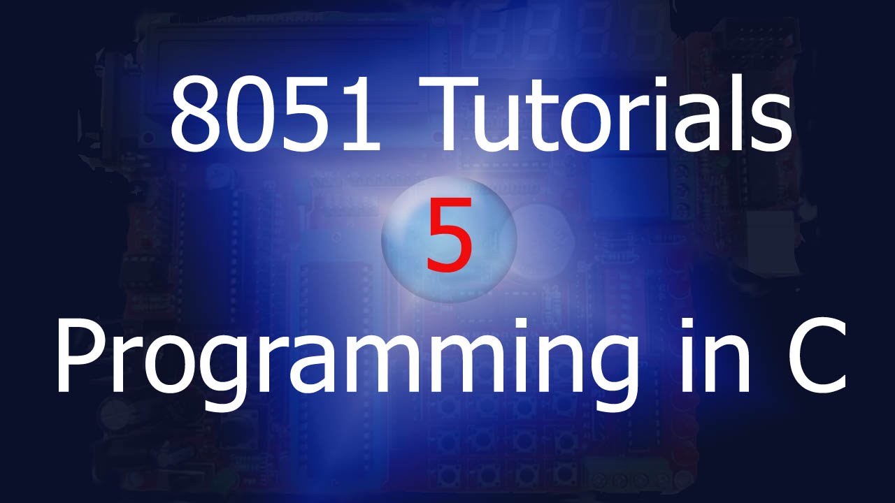 8051 C Basics