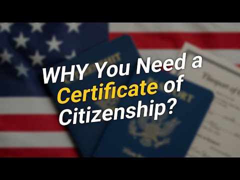 WHY You Need a Certificate of Citizenship? 🇺🇸
