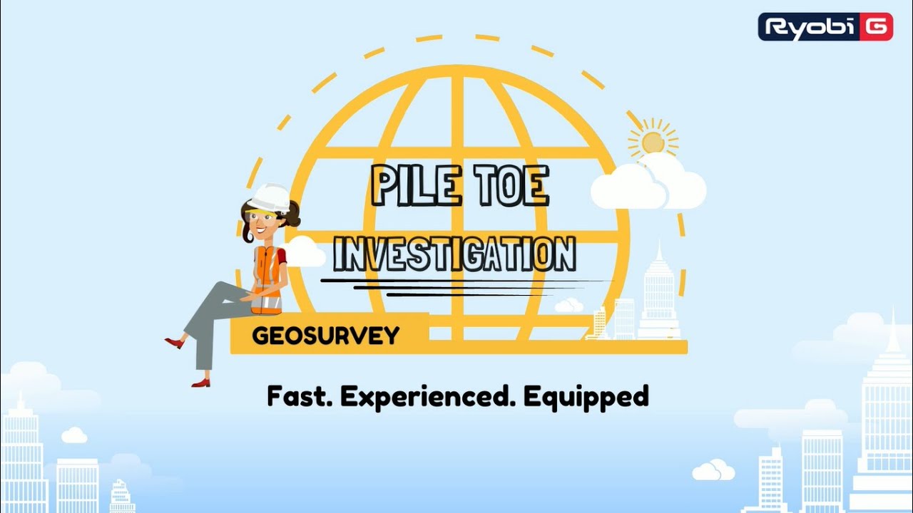 Pile Toe Investigation (Geosurvey)