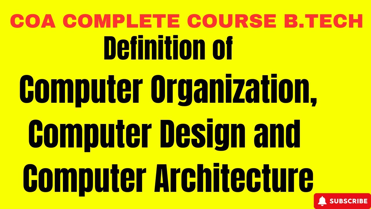 Definition of Computer Organization, Computer Design and Computer Architecture || #COA || #CO || #CA