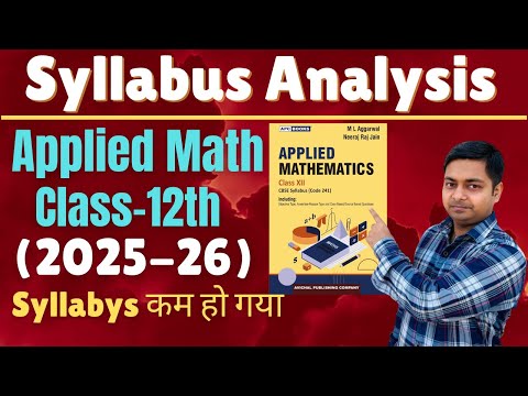Syllabus Analysis 2025-26 | Applied Maths Class-12th | #appliedmathsclass12th @sushantclasses6634