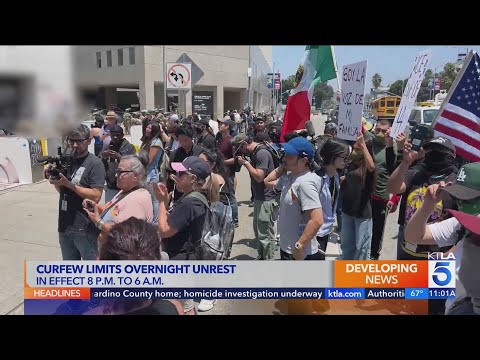 Over 200 arrests made amid curfew in downtown Los Angeles Tuesday night
