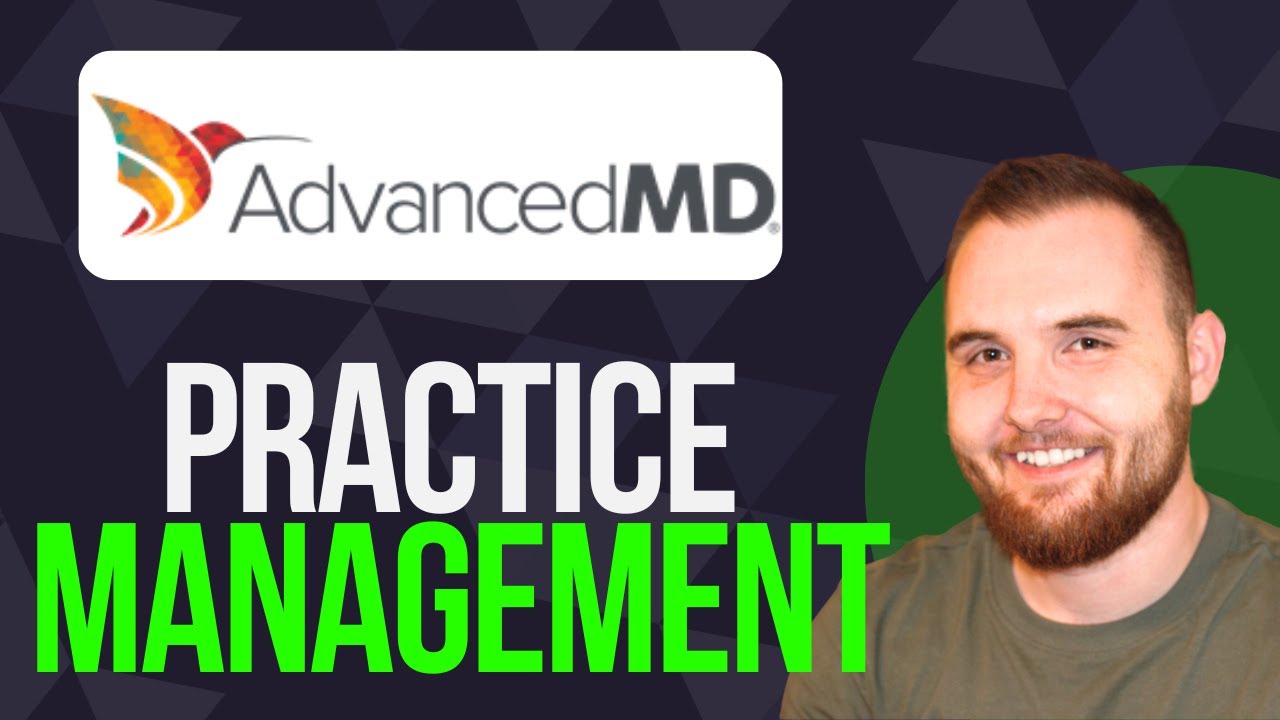 AdvancedMD EHR Tutorial (2025) Manage Your Practice Management