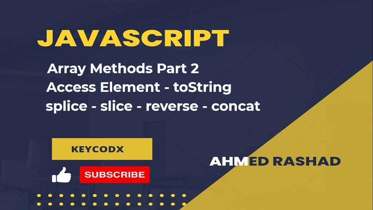 12 Array Methods Part 2