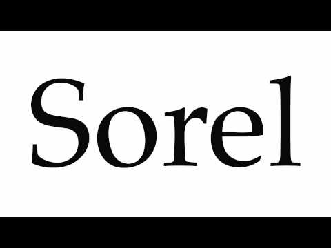 How to Pronounce Sorel