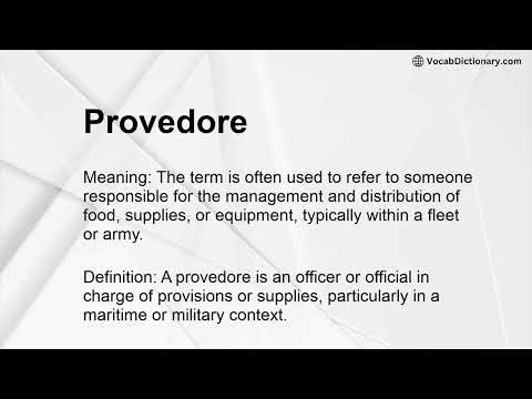Provedore Meaning