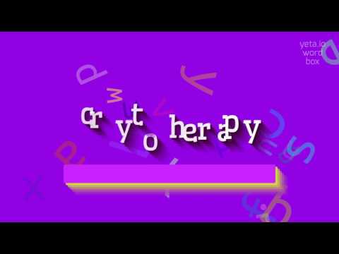 CRYOTHERAPY - How to pronounce it?