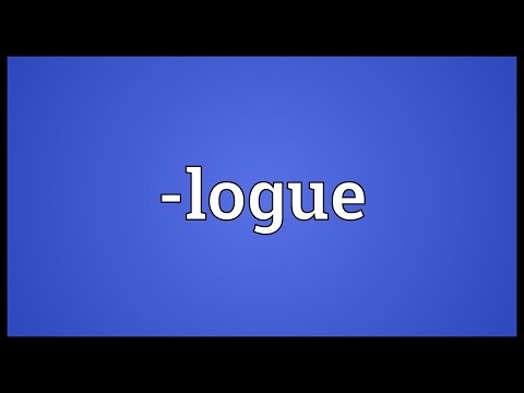 -logue Meaning
