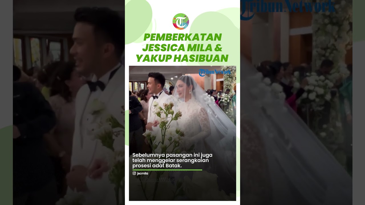 Momen Pemberkatan Nikah Jessica Mila dan Yakup Hasibuan, Tampil Bak ...
