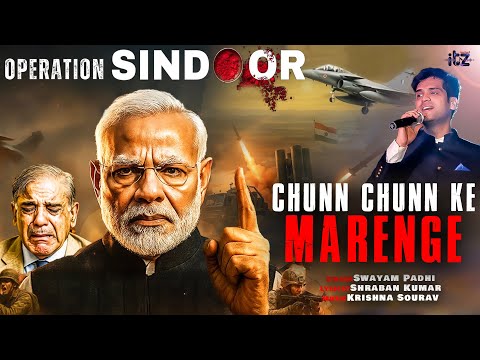 Chunn Chunn Ke Marenge | Full Song | Swayam | Sindoor | Pahalgam Attack 2025 | Desh Bhakti Song