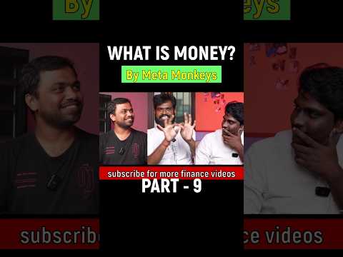 Special Power of banks ???? - WHAT IS MONEY BY META MONKEYS #money #finance #learning #podcast