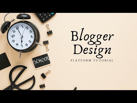 Basic Blogger Setup: Post, Theme and Layout