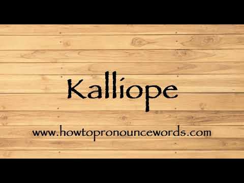 How To Pronounce Kalliope ? How To say Kalliope New Video