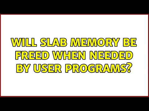 Will slab memory be freed when needed by user programs?