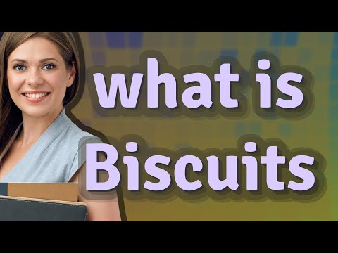 Biscuits | meaning of Biscuits