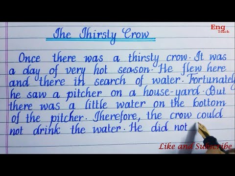 Story: The thirsty Crow | story writing | English handwriting | writing | Eng Teach