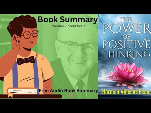 The Power of Positive Thinking By Norman Vincent Peale | Book Summary