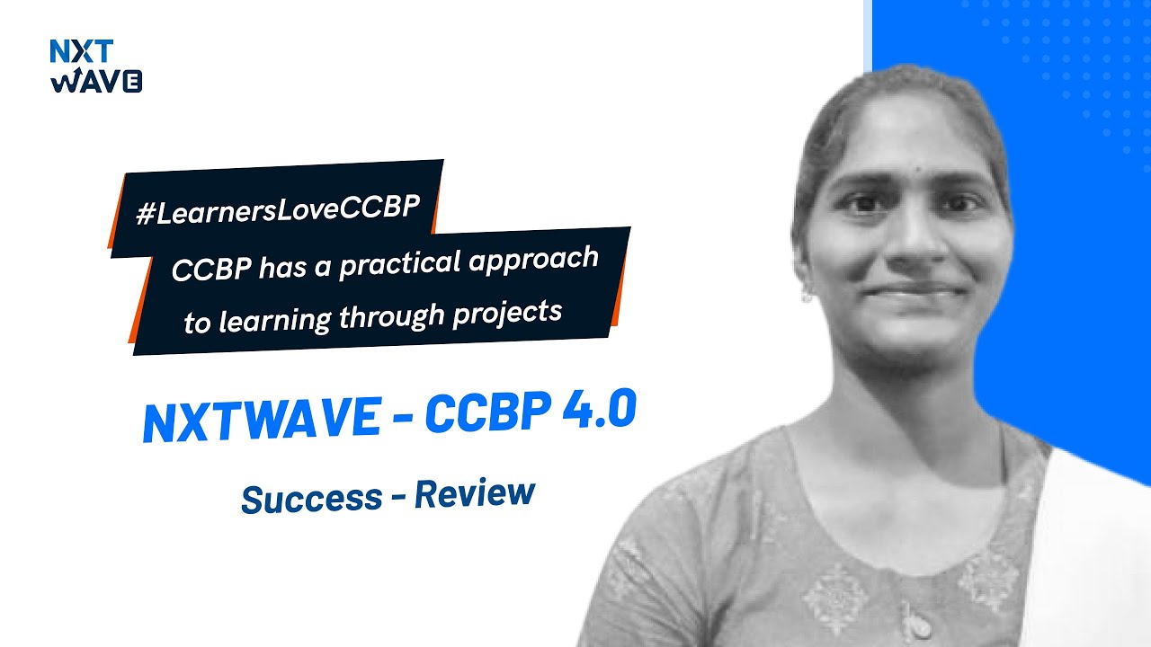 😀 Transforming from Beginner to Skilled Programmer: Sowmya's Learning Journey with NxtWave Academy
