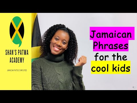 Jamaican phrases for the cool kids