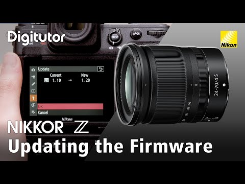Updating the Firmware for NIKKOR Z Lenses | Nikon Digitutor