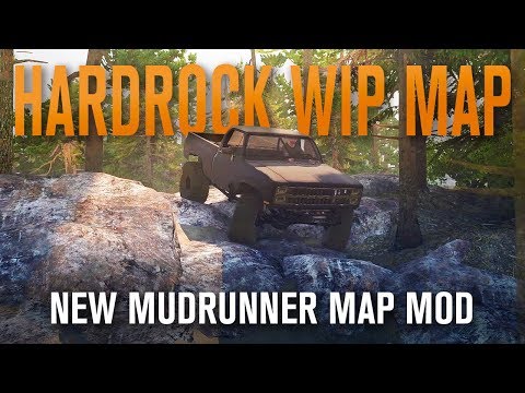 Steam Community :: Video :: FIRST LOOK AT NEW MUDRUNNER MAP MOD CALLED HARDROCK WIP BY EH | ANGRYBOI
