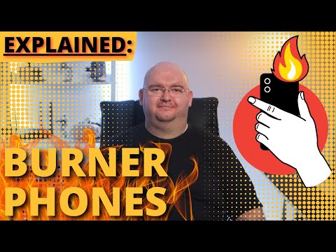 What's a BURNER PHONE -Explained!