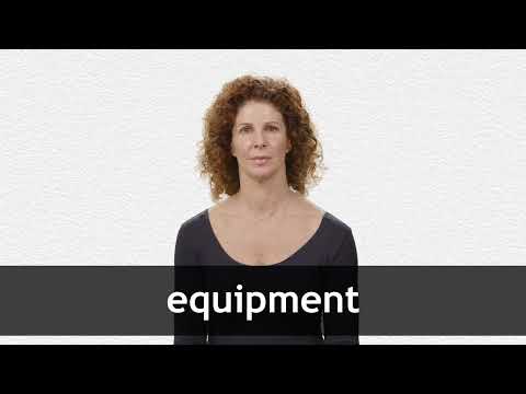 EQUIPMENT 释义 | 柯林斯英语词典