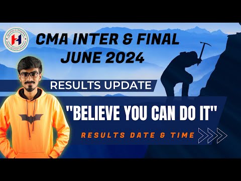 CMA Inter & Final June 2024 Results Update || CMA Results Expected Time || ICMAI || CMA Results Date