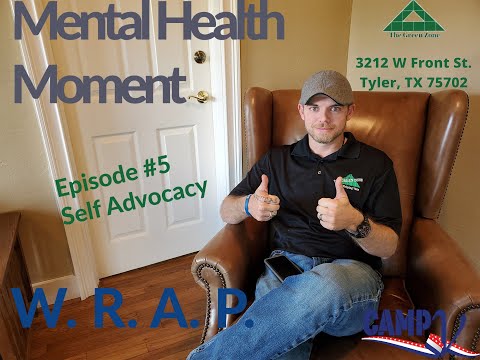 Mental Health Moment - Self Advocacy