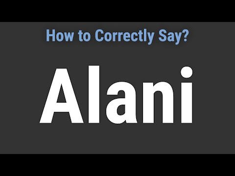 How to Pronounce Name Alani (Correctly!)