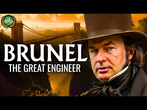 Brunel - The Great Engineer