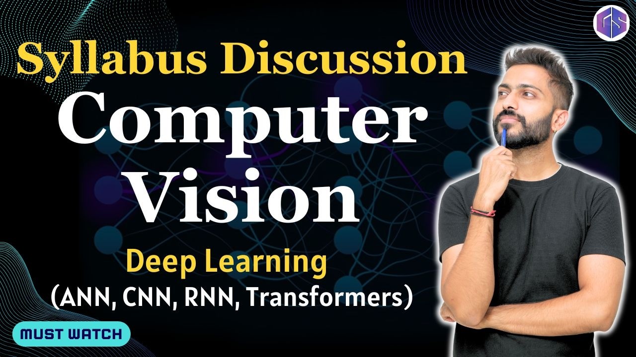 Introduction to Computer Vision | Complete Syllabus Discussion
