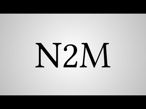 What Does "N2M" Stand For?