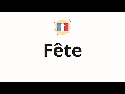How to pronounce Fête