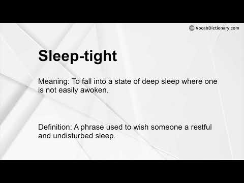 Sleep-tight Meaning