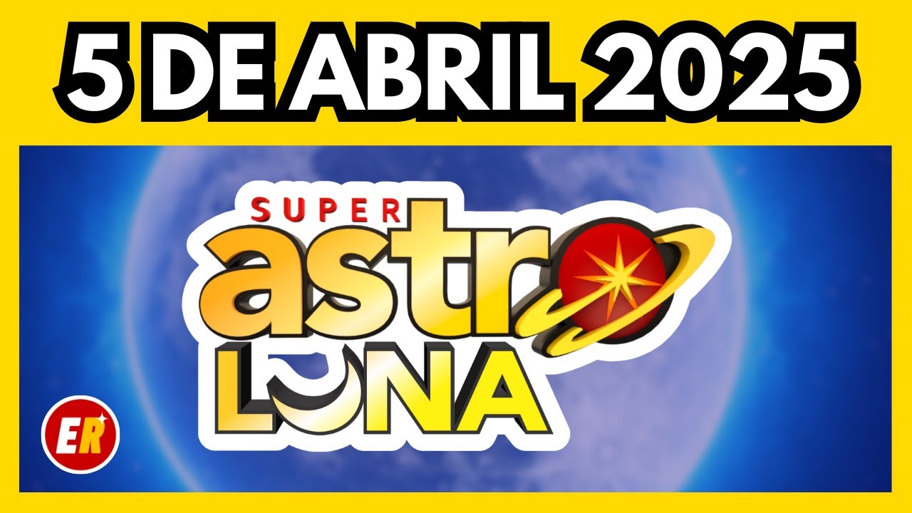 Resultado ASTRO LUNA sabado 5 de ABRIL de 2025