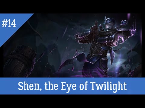 Full Build Friday - Shen, the Eye of Twilight