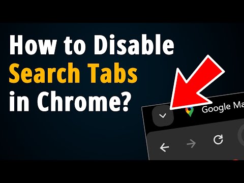 How to Remove Search Tabs in Google Chrome?