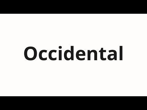How to pronounce Occidental
