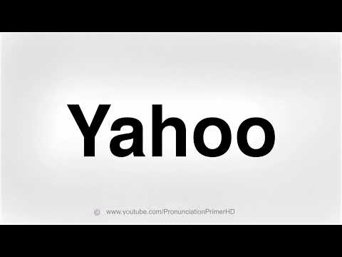 HOW TO PRONOUNCE YAHOO