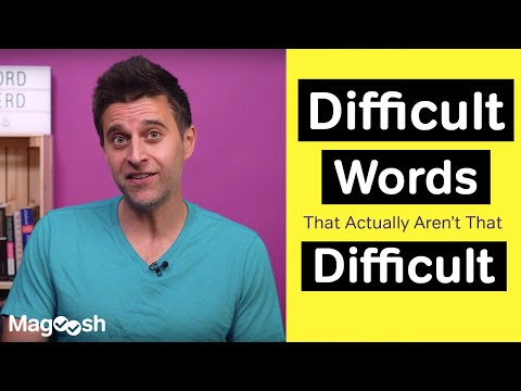 Difficult GRE Words that Actually Aren’t That Difficult - GRE Vocabulary Wednesday