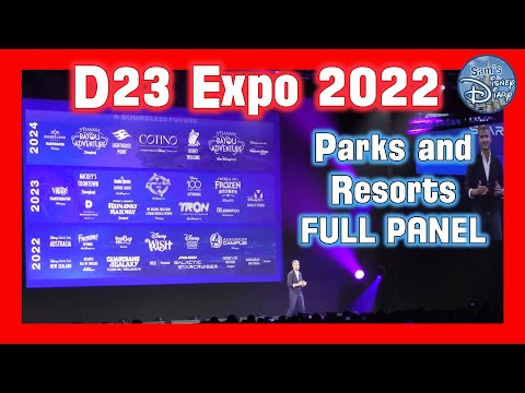D23 Expo 2022 Parks and Resorts Panel | Full Panel | Disney Parks | Disneyland | Walt Disney World
