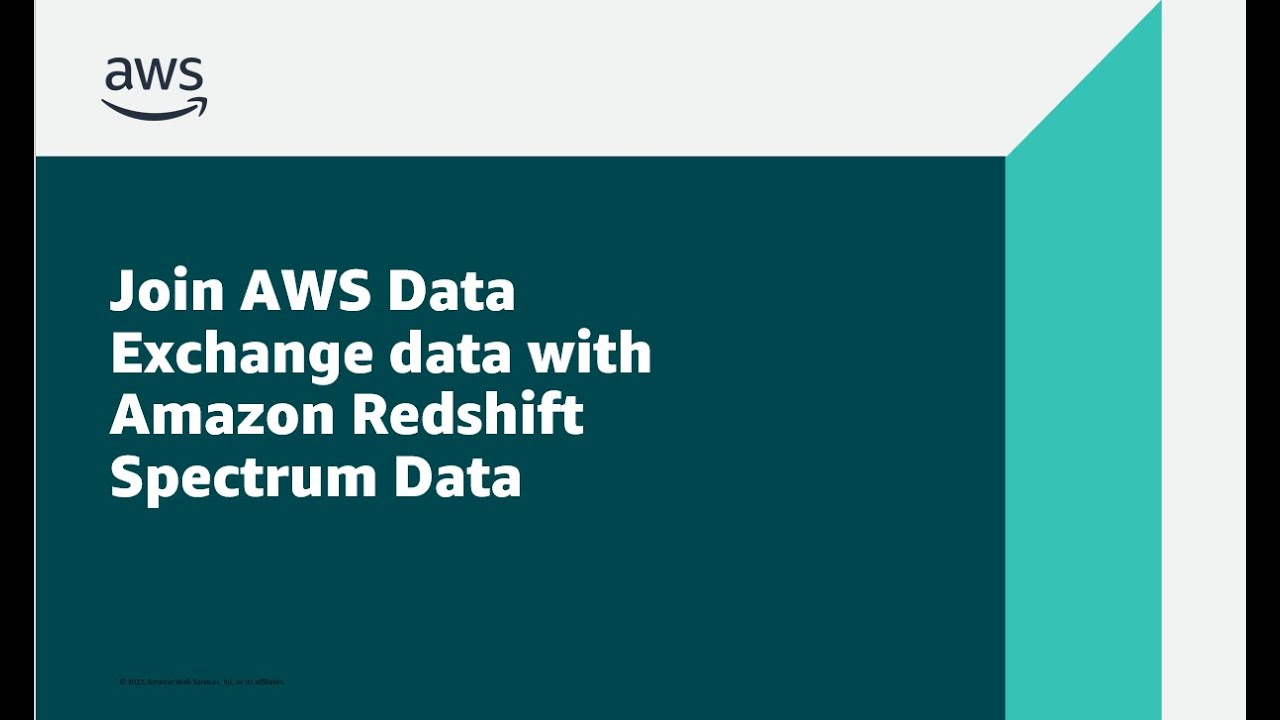 Join AWS Data Exchange Data with Amazon Redshift Spectrum Data | Amazon Web Services