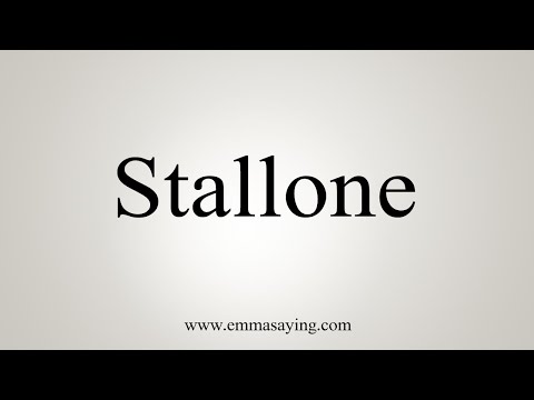 How To Say Stallone