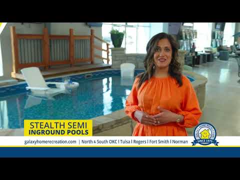 Stealth Semi Inground Pools at Galaxy Home Recreation