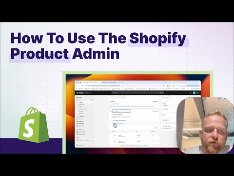How to use the Shopify Product admin (Step-by-Step)