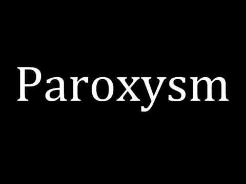 How to pronounce Paroxysm