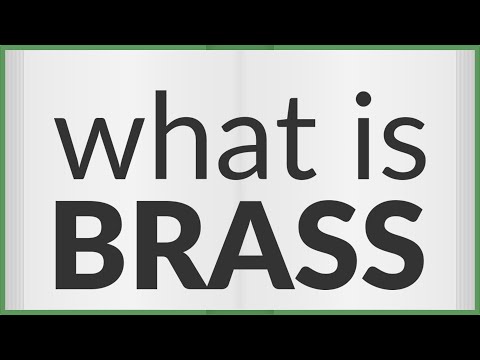 Brass | meaning of Brass
